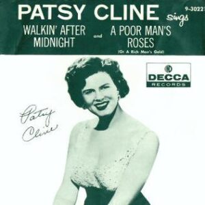 Midnight Rambler: Patsy Cline’s “Walkin’ After Midnight”